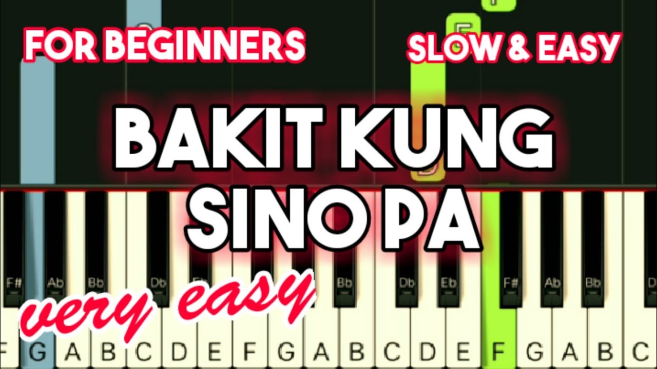 LLOYD UMALI - BAKIT KUNG SINO PA | SLOW & EASY PIANO TUTORIAL - YouTube