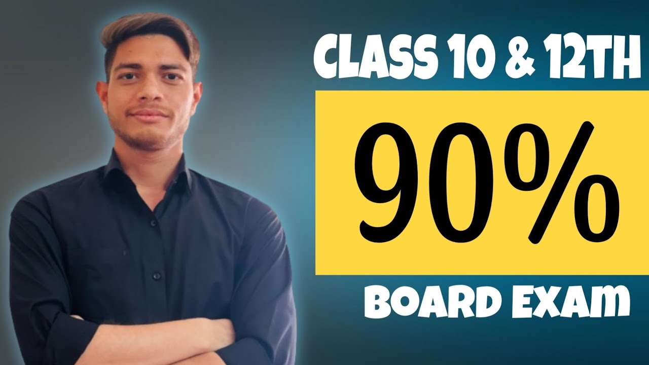 Class 10 & 12th : Score 90% marks In Board Exam | Best Way to Write ...