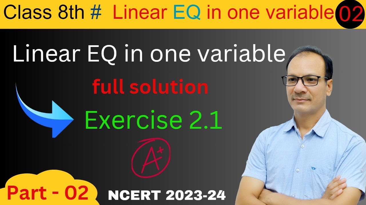 8th Maths || Linear EQ in one variable || Ch -02 || Part -02 - YouTube