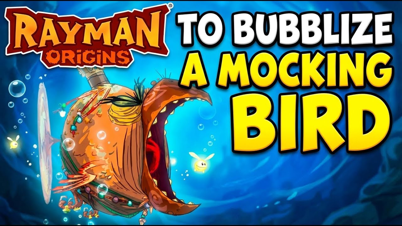 To Bubblize a Mocking Bird | Rayman Origins | Walkthrough, Gameplay, No ...