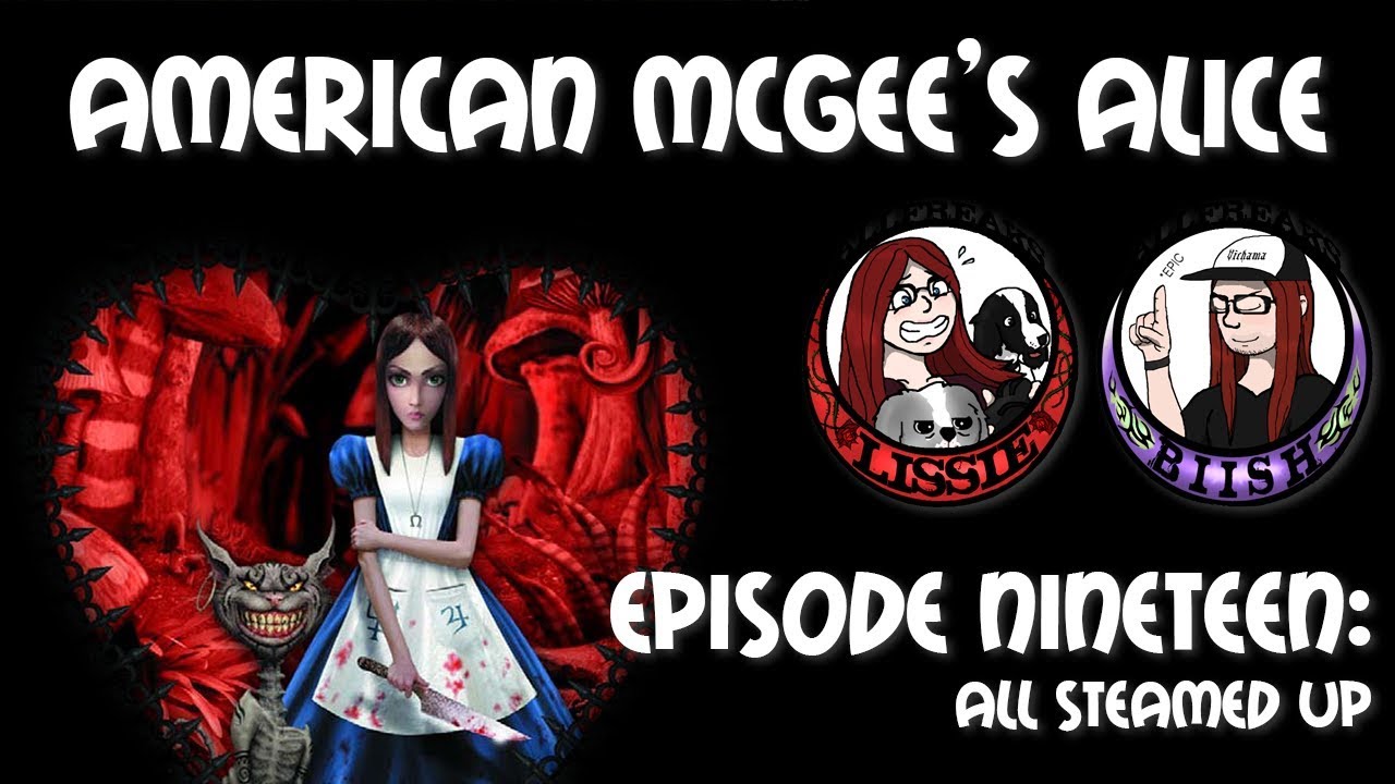 American McGee's Alice #19: All Steamed Up - YouTube