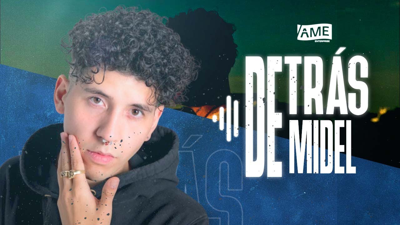 DETRÁS DE... CAPÍTULO 92 | MIDEL - YouTube