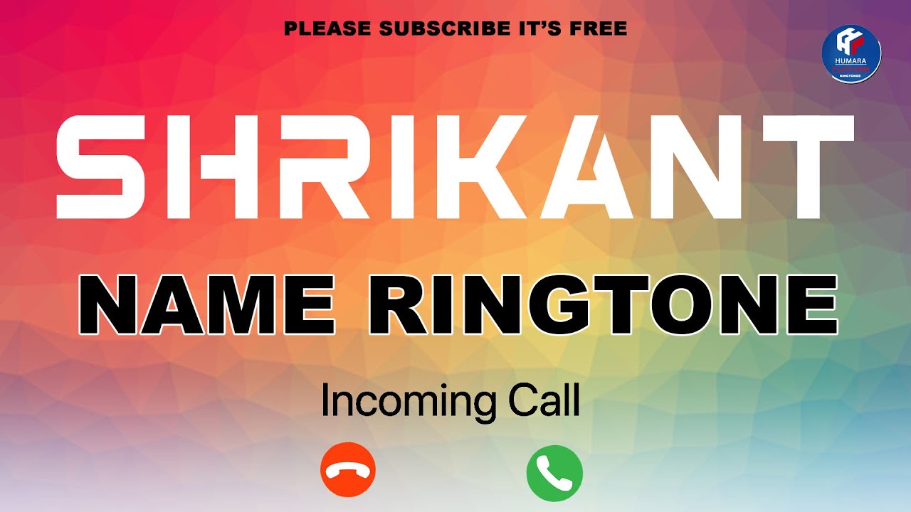 Shrikant Name Ringtone | श्री कान्त नाम की रिंगटोन | Shrikant Ringtone ...