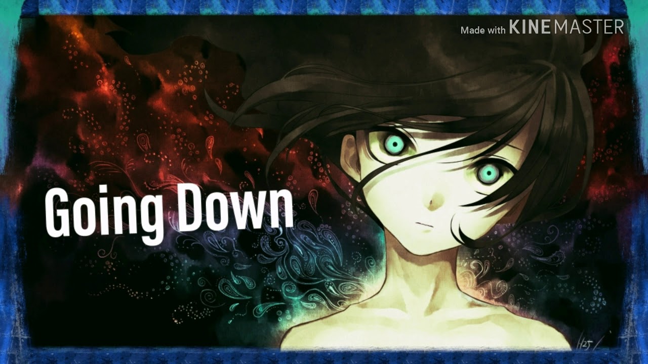 Going Down - Nightcore - YouTube