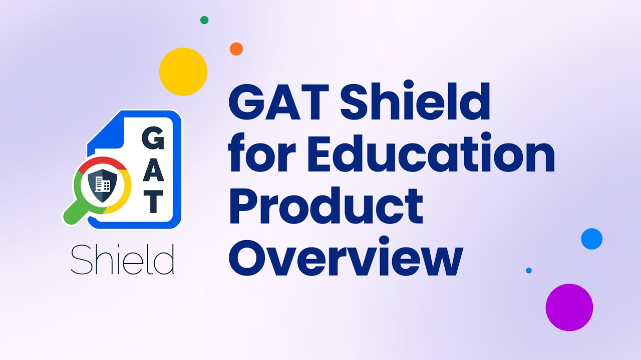 GAT Shield | Secure Browsing, Stronger Data Protection & Detailed ...