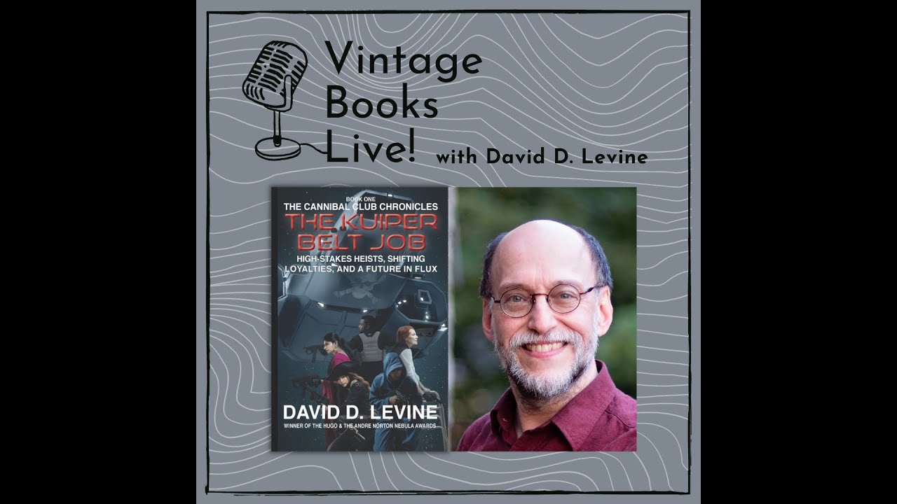 Vintage Books Live! with David D. Levine - YouTube