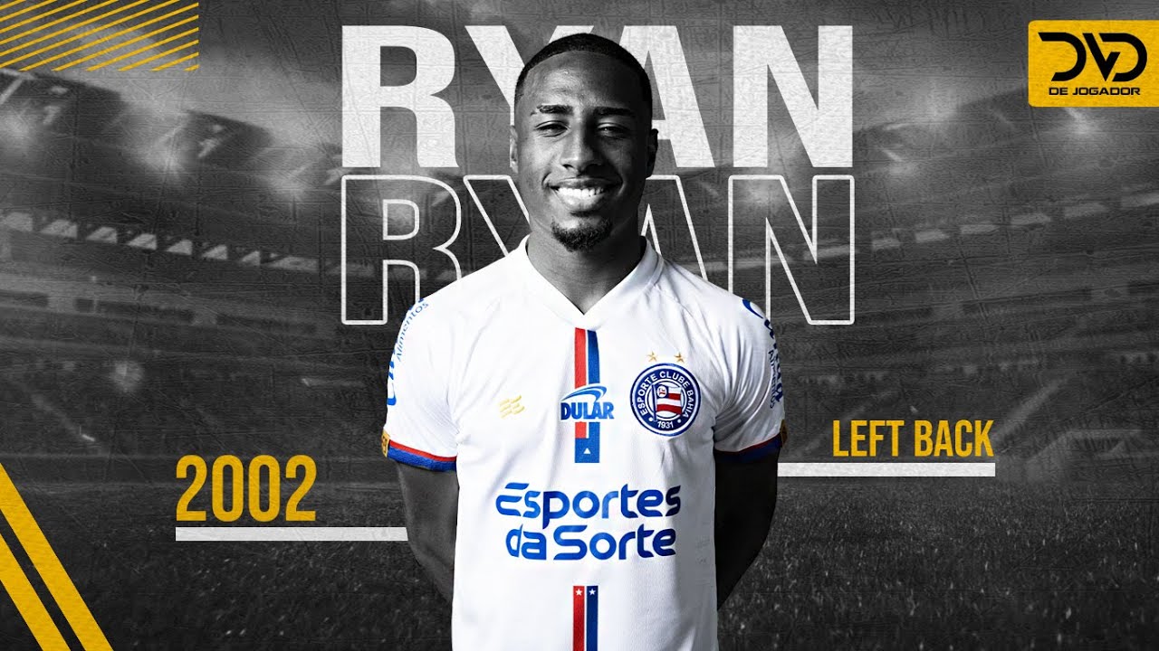 RYAN - 2024 - LEFT BACK | DVD DE JOGADOR OFICIAL - YouTube