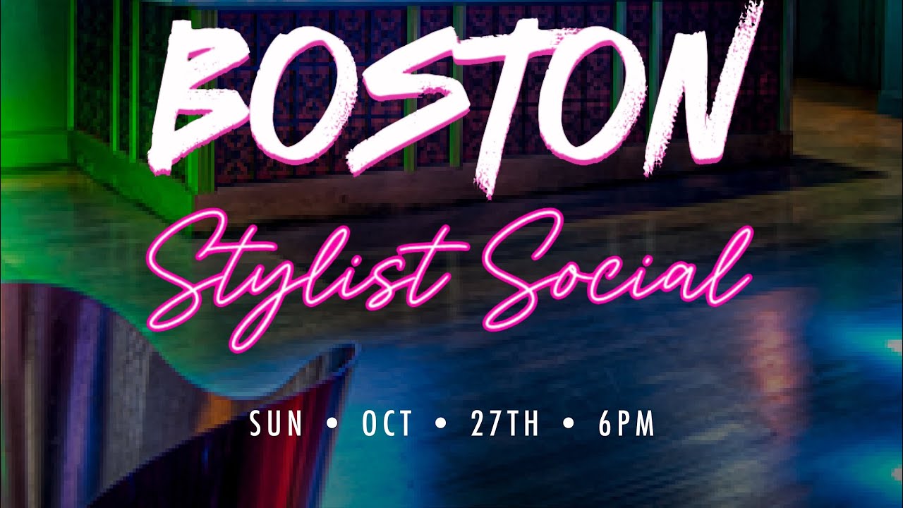 Boston Stylist Social Event Details! - YouTube