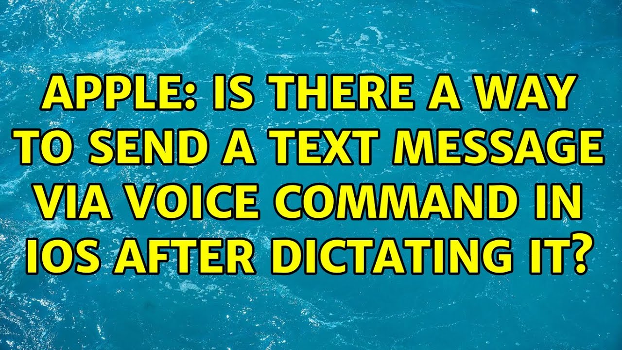Apple Is There A Way To Send A Text Message Via Voice Command In IOS apple-is-there-a-way-to-send-a-text-message-via-voice-command-in-ios
