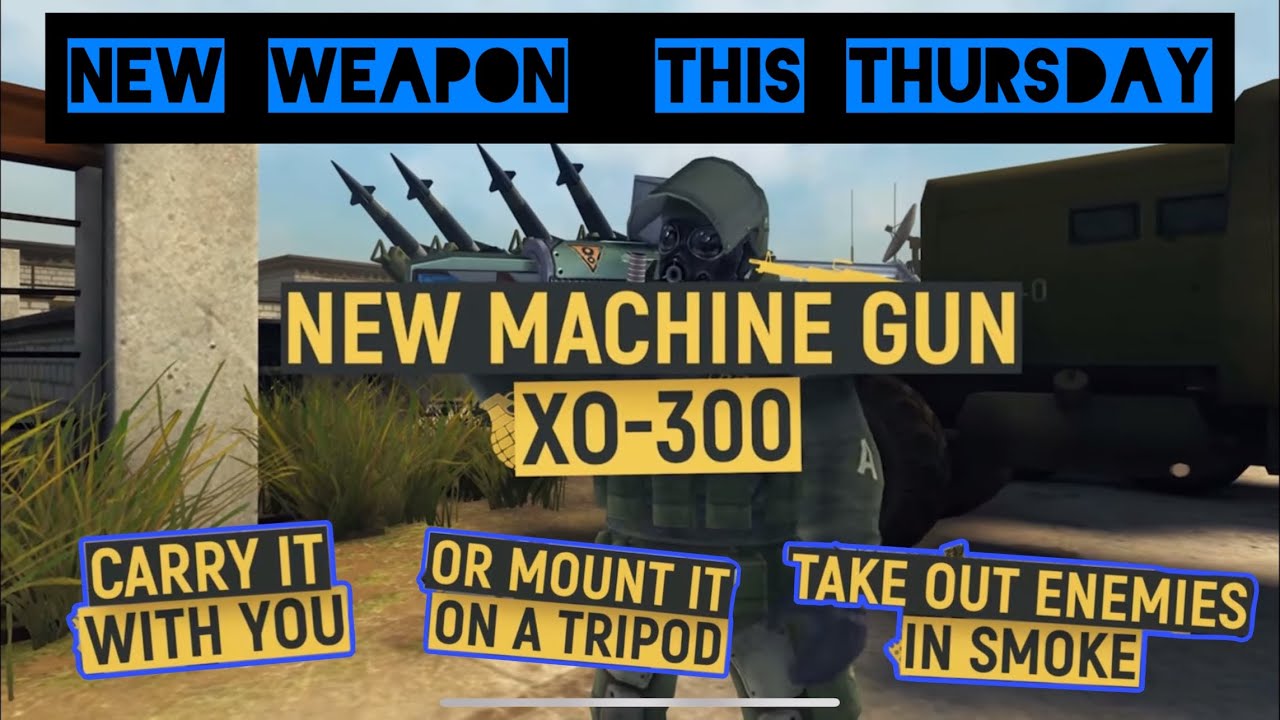 XO-300 NEW MACHINE GUN this coming THURSDAY🤦‍♂️save your Intel/mods🥴 # ...