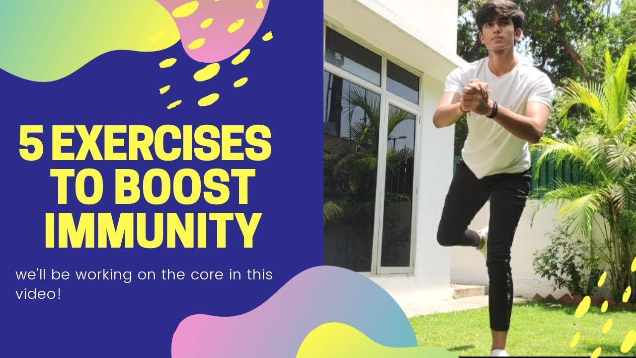 Exercises to boost Immunity/ व्यायाम से रोग प्रतिरोधक शक्ति बढ़ाए - YouTube