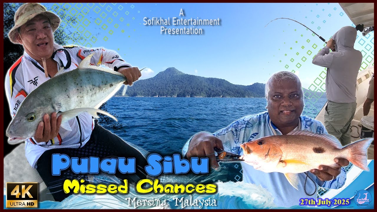 Pulau Sibu: Missed Chances| #fishing in #Malaysia |12 #2025 - YouTube