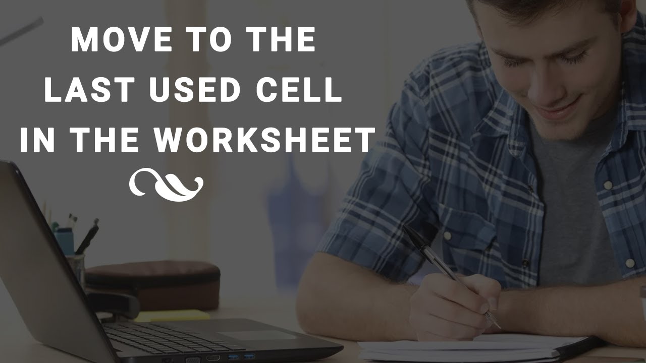 Move To The Last Used Cell In The Worksheet Shortcut Key In MS Excel move-to-the-last-used-cell-in-the-worksheet-shortcut-key-in-ms-excel