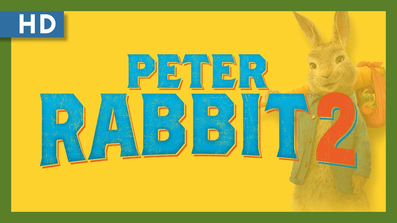 Peter Rabbit 2 (2021) Trailer - YouTube
