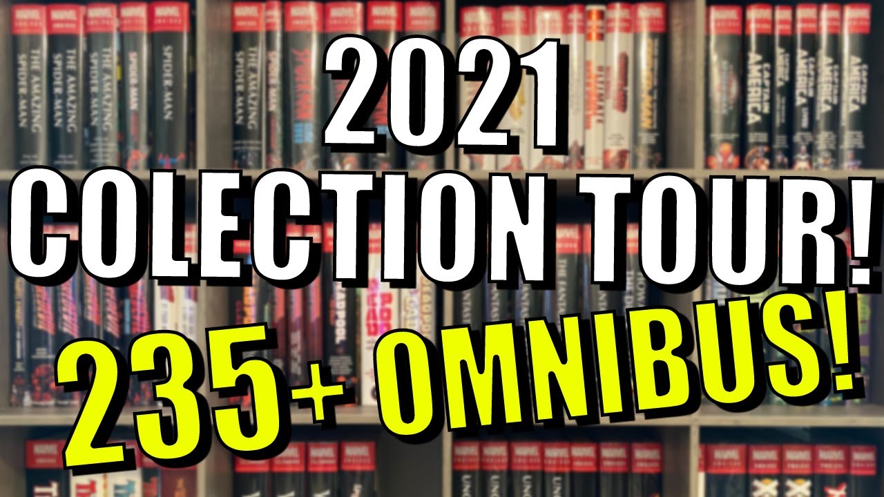 Omnibus and Hardcover Comic Collection 2021!!! - YouTube