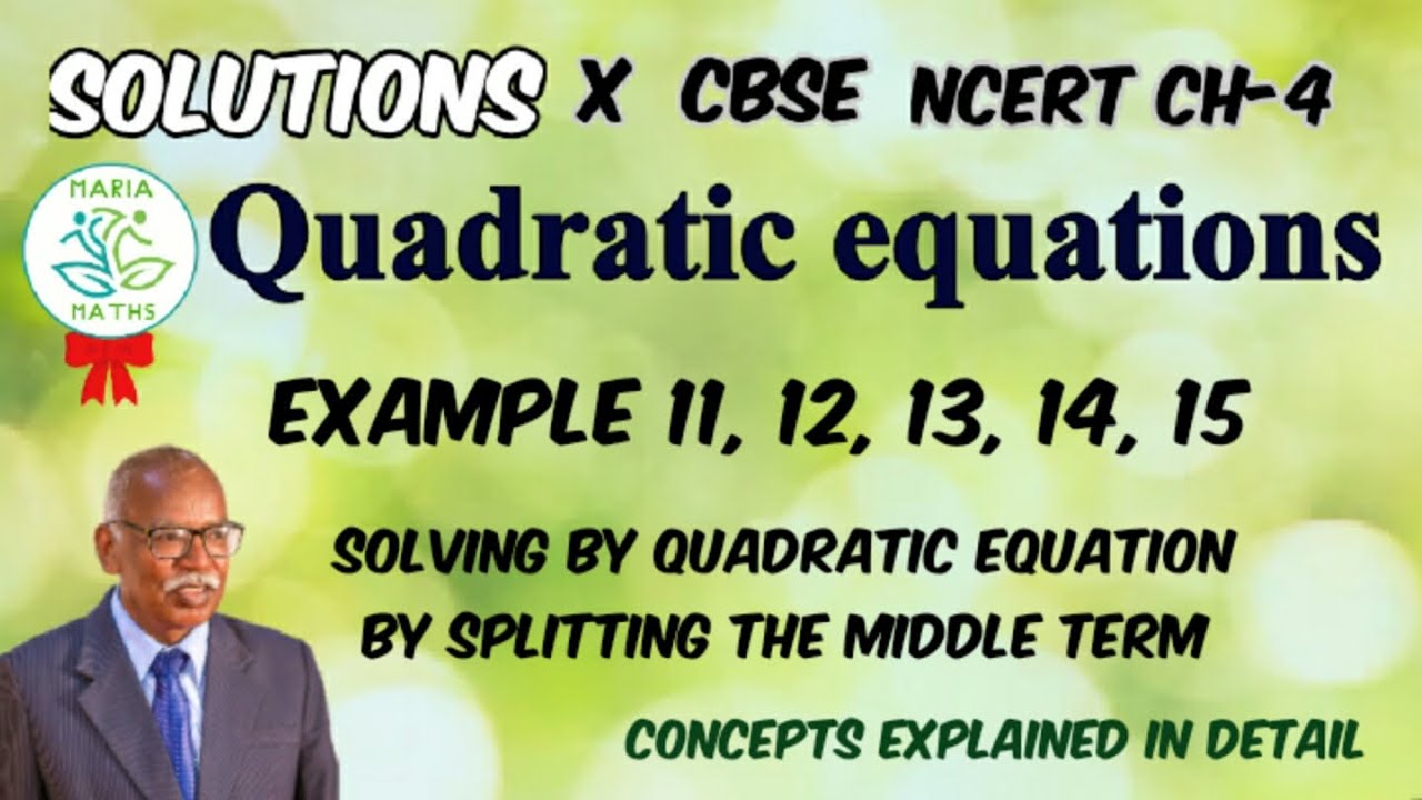 CH 4, quadratic equation, example solving of quadratic equation when ...