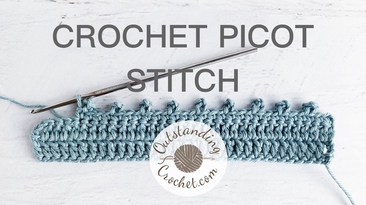 PICOT STITCH. Method I use in my patterns. - YouTube