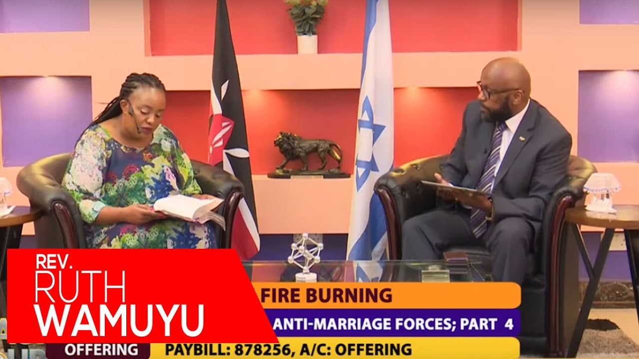 Overcoming Anti-Marriage Forces - Bishop Theuri Maina & Rev Ruth Wamuyu ...