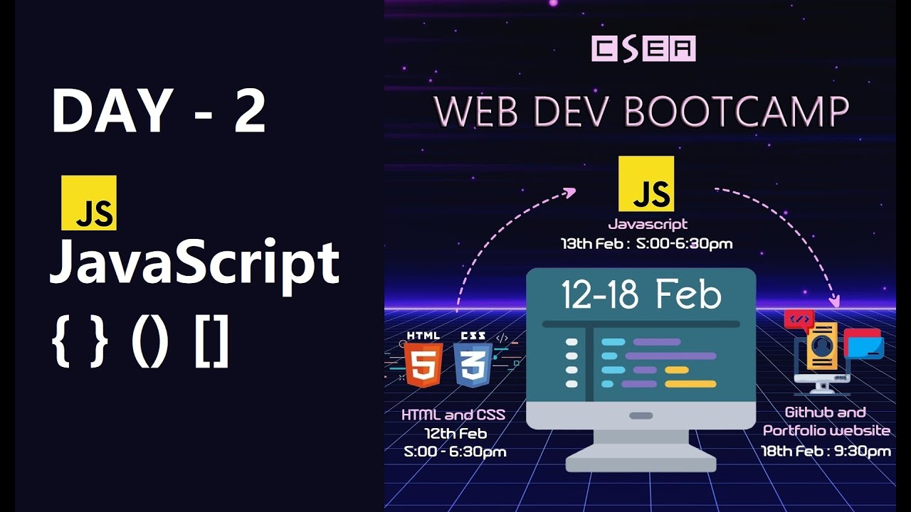 CSEA Web Dev Bootcamp | Day 2 | JavaScript - YouTube