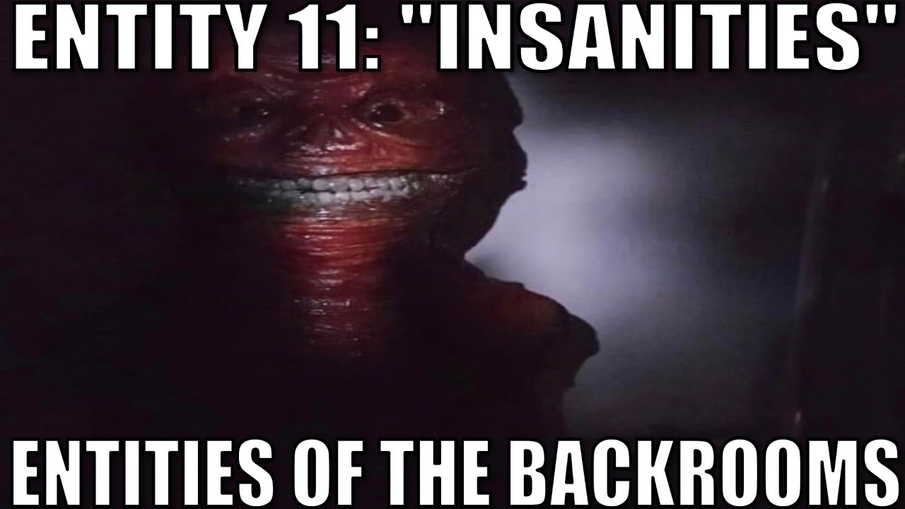 Entity 11: "Insanities" | Entities of The Backrooms | Backrooms Apeir ...