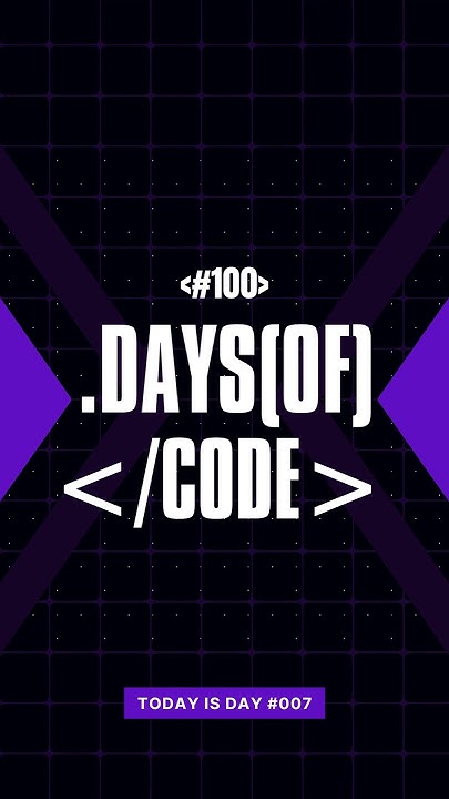 Welcome to my Day -7 of #100DaysOfCode #100DaysofCodeXNST#challenge#viral#coding # ...