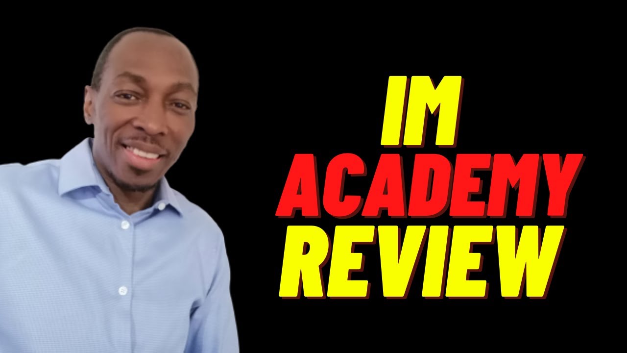 IM Academy Review - Is IML Academy Scam or Legit? - YouTube