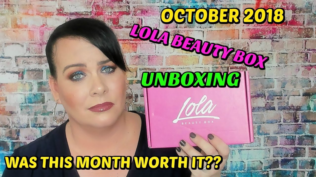 Lola Beauty Box Unboxing // Is It Worth It?? - YouTube