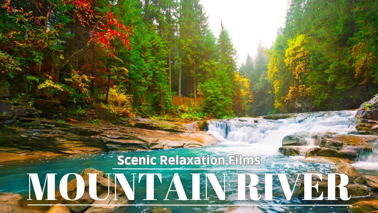 Mountain River 4K UltraHD - Scenic Relaxation Film with Calming Music ...