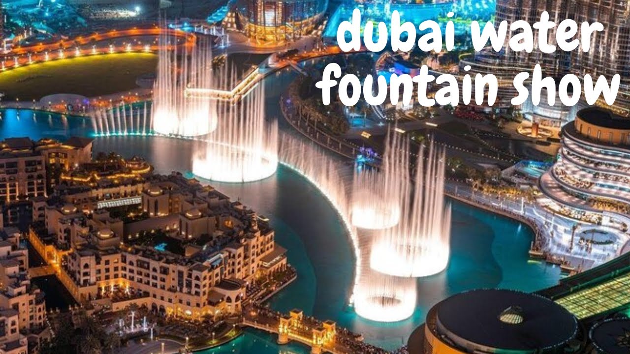 Dubai water fountain show - YouTube