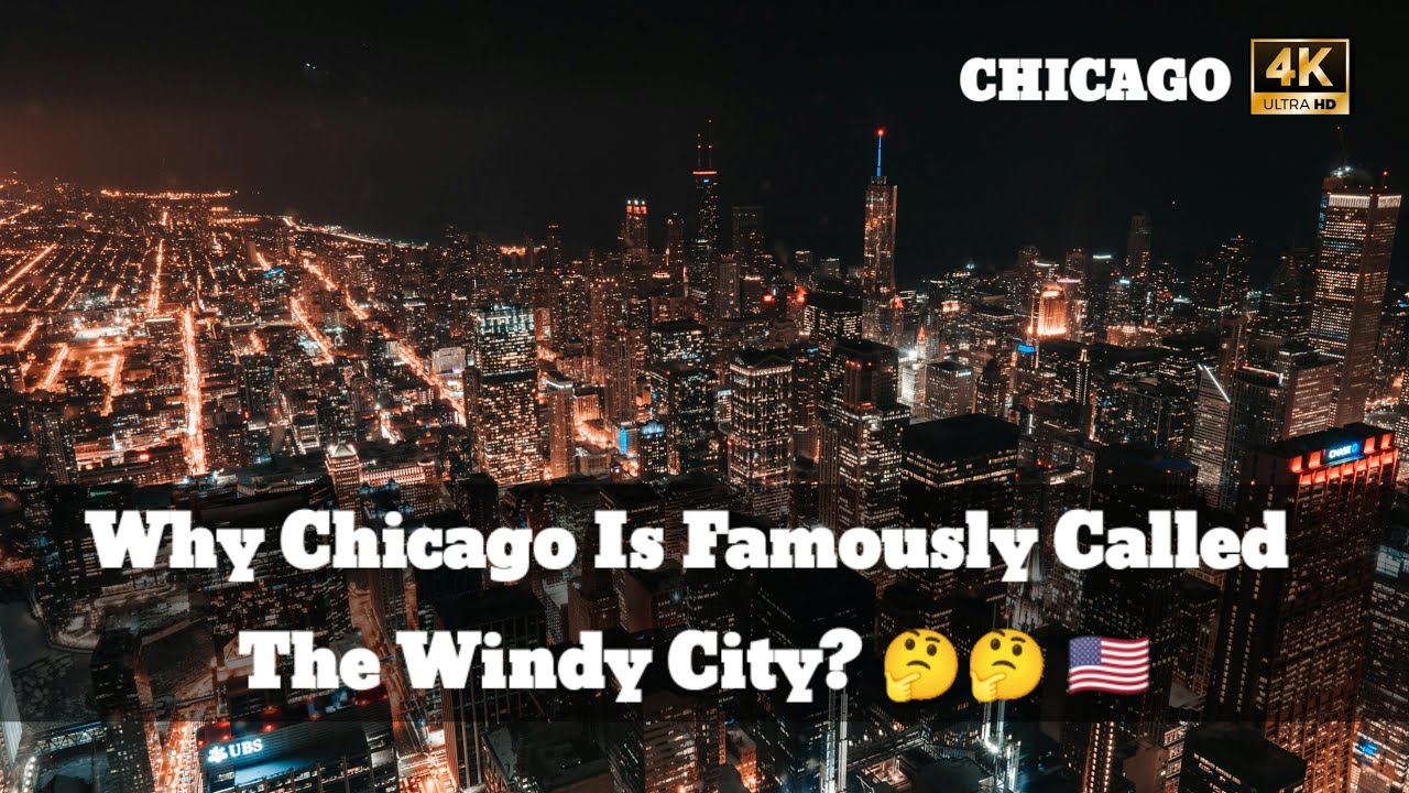 Chicago 4K - Why Chicago Is Famously Called The Windy City?🤔 Story Of ...