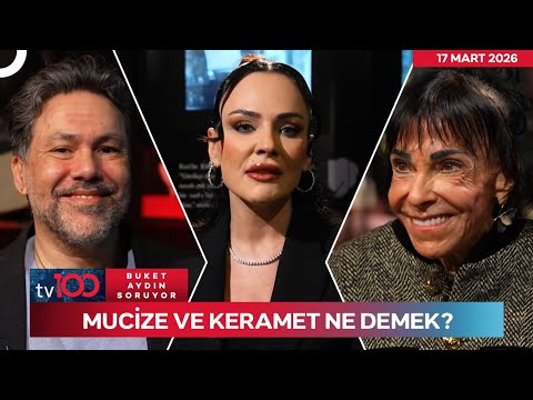 Günümüzde Keramet Gösterenler Var Mı? | Buket Aydın Soruyor