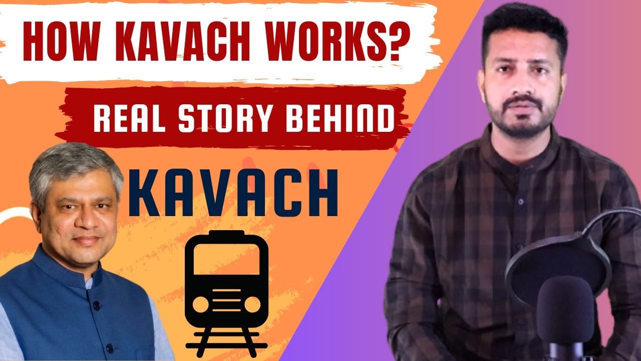 How Kavach System Works? | Real Story Behind Kavach #ashwinivaishnav # ...