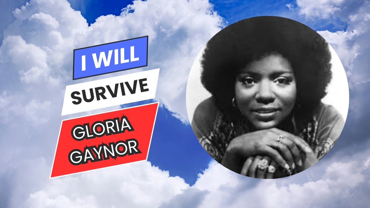 🎶 I Will Survive - Gloria Gaynor | Lyrics - YouTube