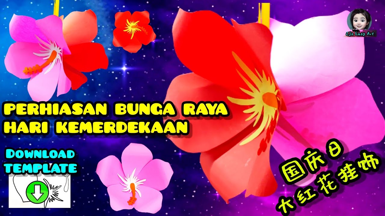 Bunga 3D Hari Kemerdekaan 国庆日立体大红花吊饰 (with template) kraf tangan 3D ...