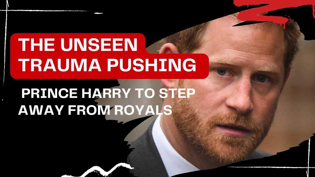 Expert Reveals Prince Harry 'Haunted' by Trauma, Forced to Step Away ...