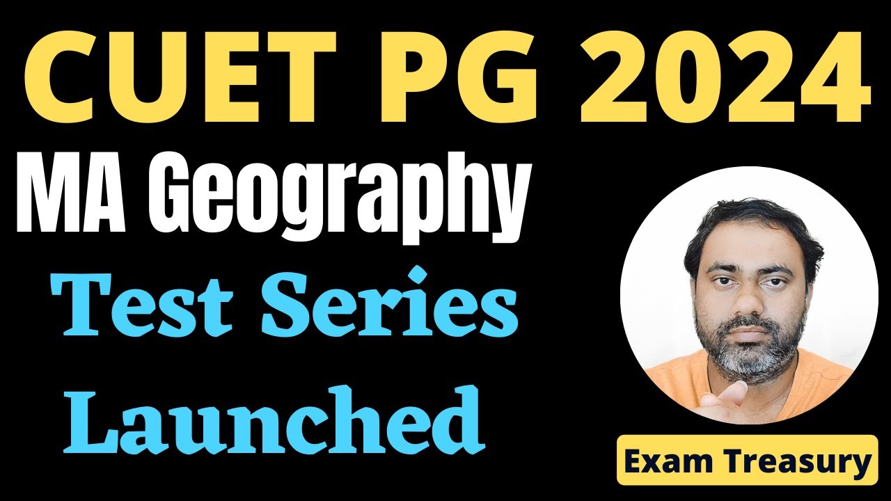 CUET PG Geography | JNU MA Geography | Test Series Launched | Exam ...