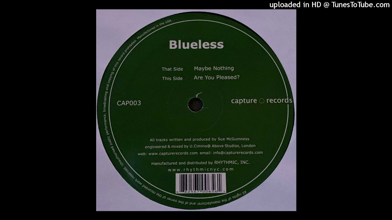 Blueless | Are You Pleased? - YouTube
