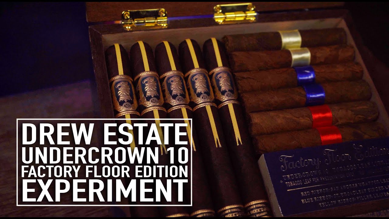 Drew Estate Undercrown 10 Factory Floor Edition Experiment - YouTube