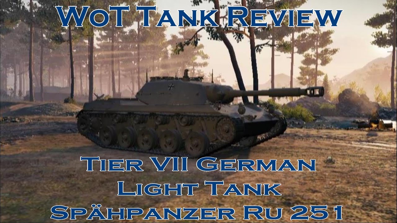 WoT Tank Review Tier IX Ru251 - YouTube