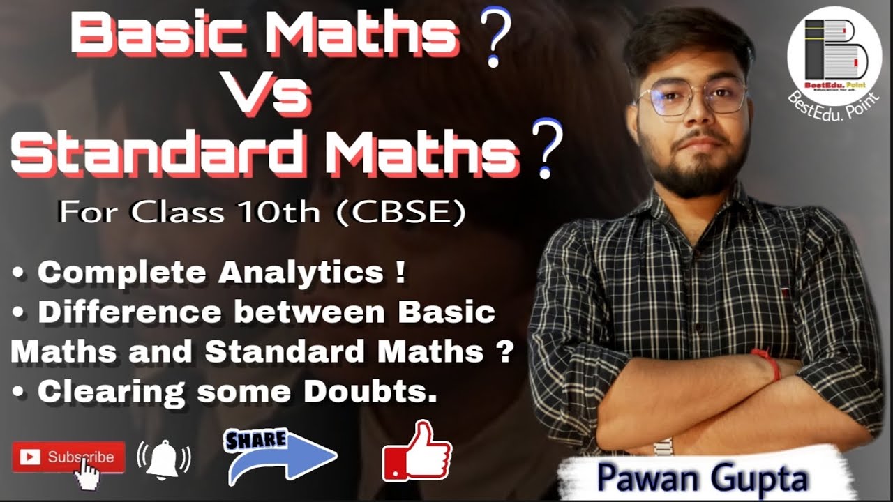 Basic Maths Vs Standard Maths For Class IX X Complete Analysics Basic Maths Vs Standard Maths For Class IX X Complete Analysics