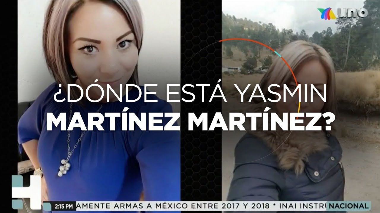 ¿Dónde está Yasmín Martínez Martínez de 39 años? Ayúdanos a localizarla ...