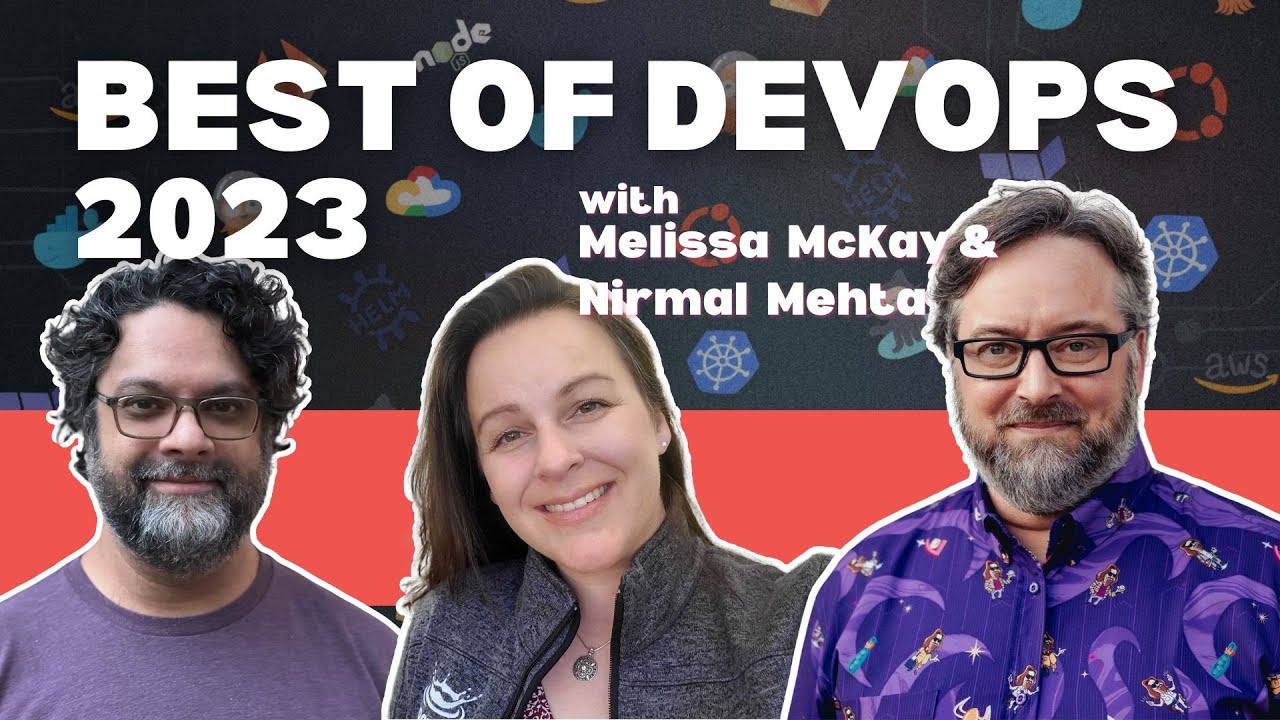 Best of DevOps 2023! (Ep 245) - YouTube