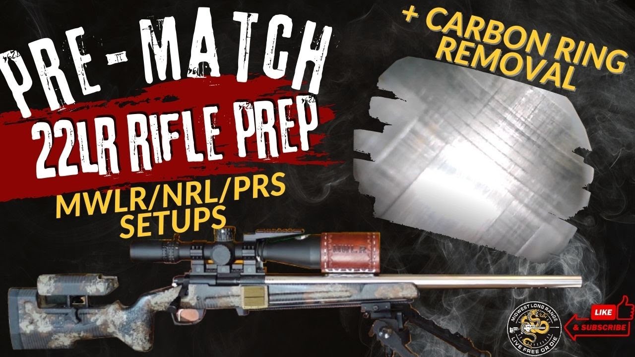 Pre-match Rimfire Rifle Prep (PRS, NRL, MWLR) - YouTube