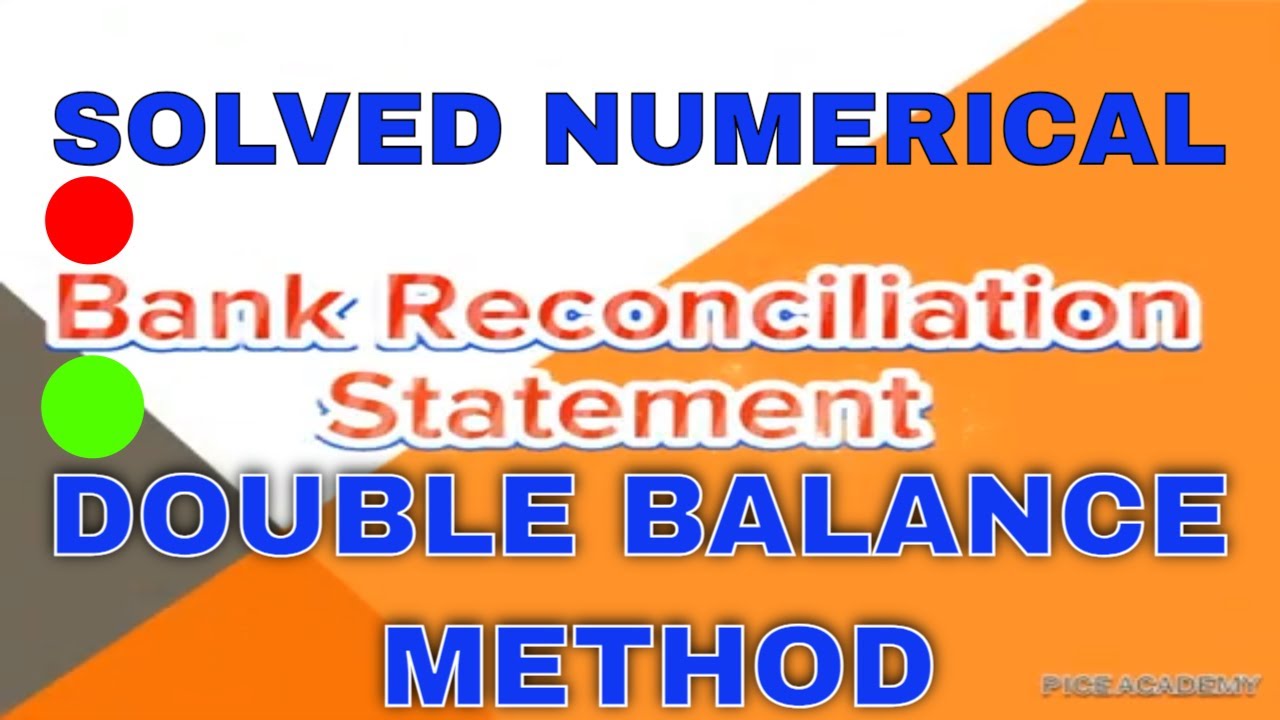 Solved Numerical Bank Reconciliation Statement with Double Balance ...
