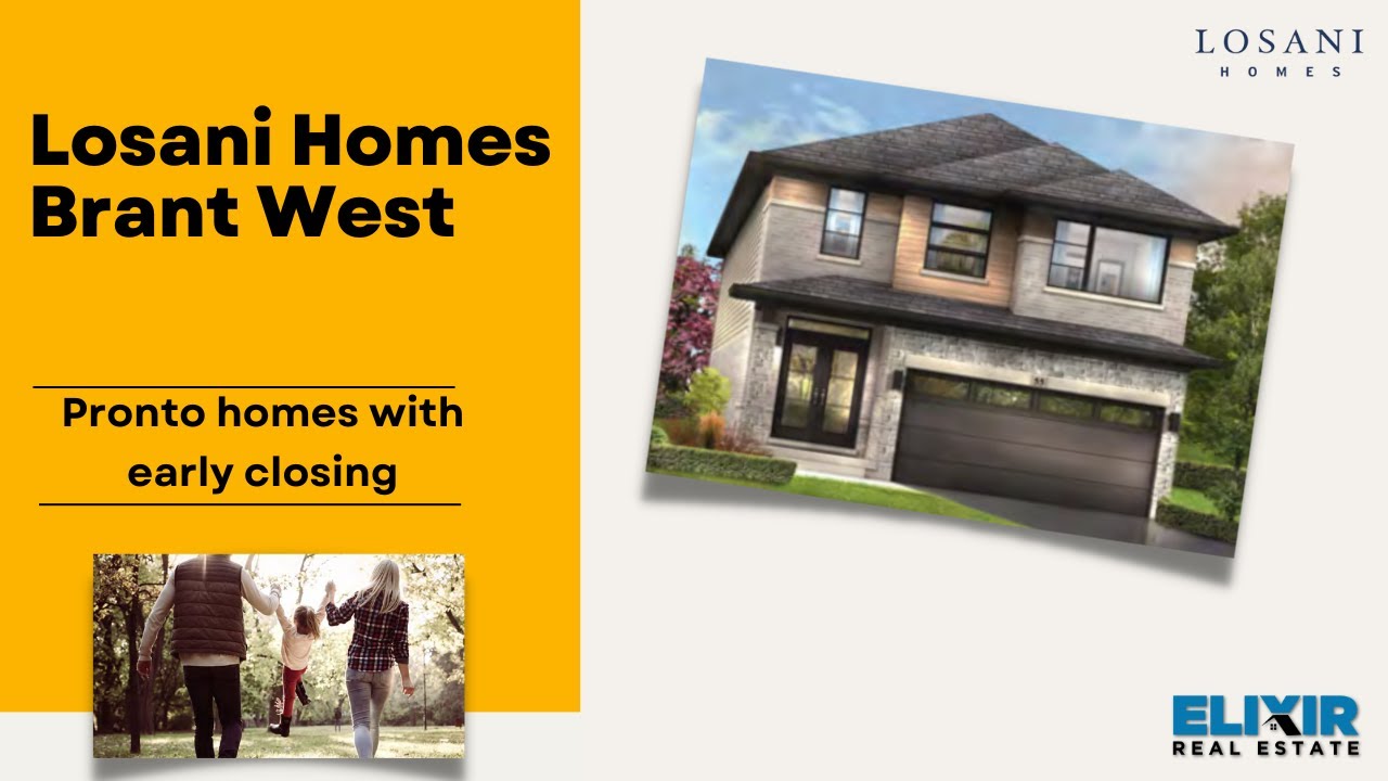 Losani Homes Brant West - Pronto Homes | Pre-Construction Opportunity ...
