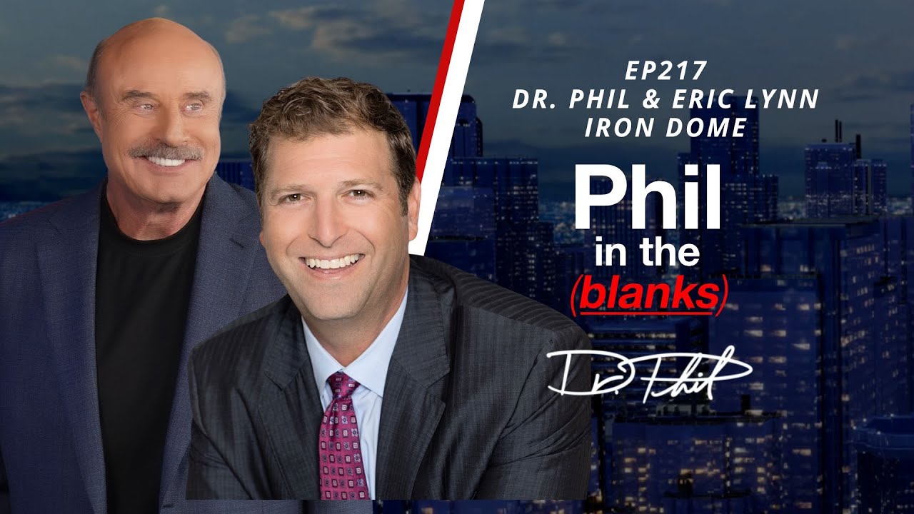 Dr. Phil Exclusive | Analysis: Eric Lynn on Iron Dome and Iran's Attack on Israel | Ep 217 ...