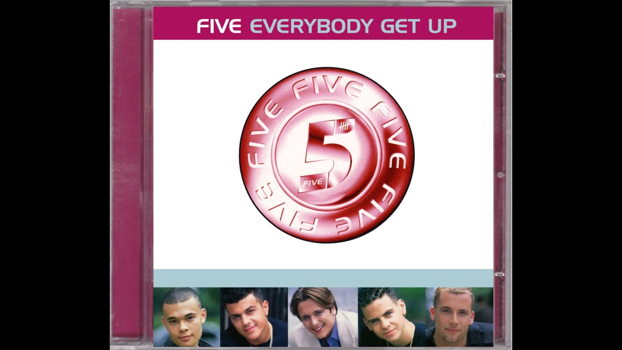 Five - Everybody Get Up (Johan S Detox Mix) - YouTube