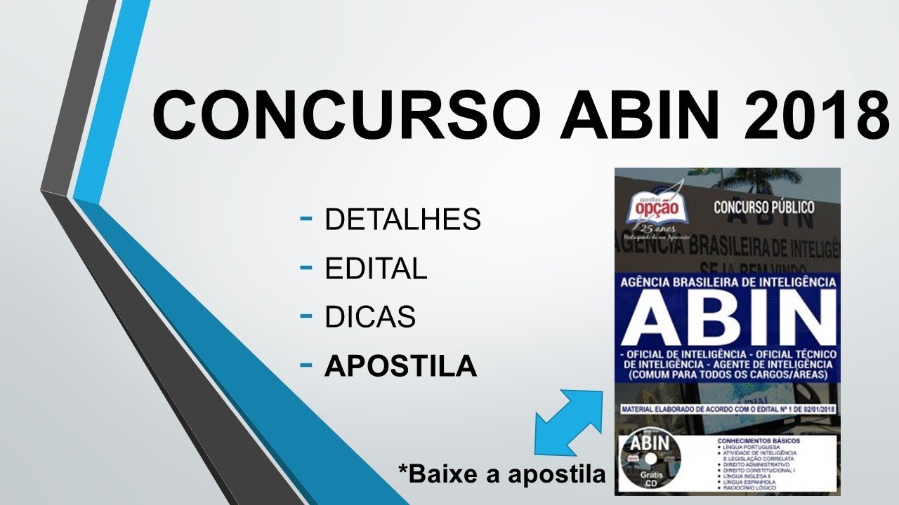 Concurso ABIN 2018 - Detalhes, apostila e edital! - YouTube