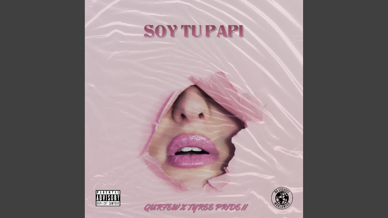 Soy Tu Papi (feat. 7YR33) - YouTube