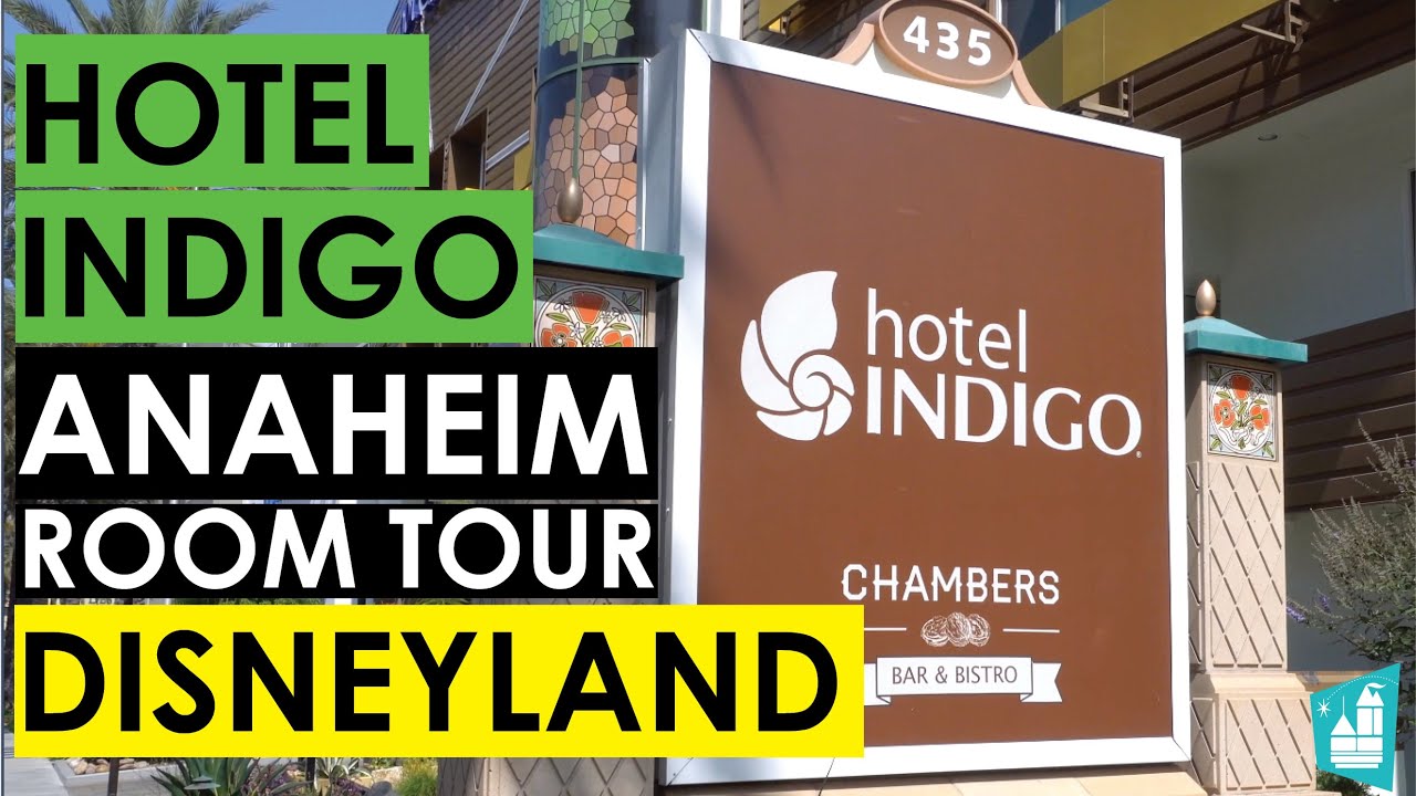 Hotel Indigo Anaheim Room Tour | Disneyland Good Neighbor Hotel ...